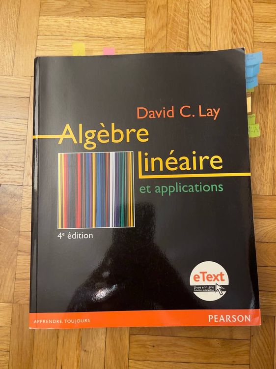 Algèbre linéaire et applications 4ème édition David C. Lay (Gebraucht ...