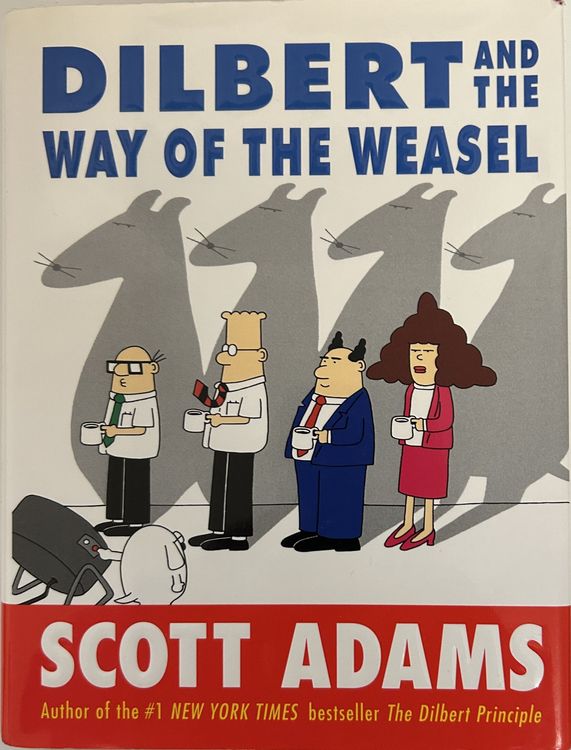 Scott Adams Dilbert and the Way of the Weasel (Gebraucht) in Fislisbach ...