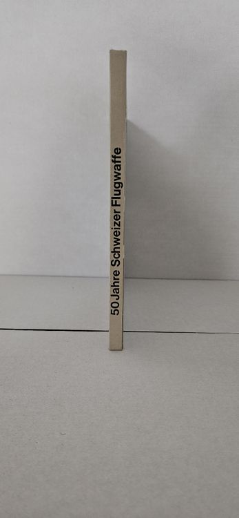 50 Jahre Schweizer Flugwaffe (Gebraucht) in Wangen SZ für CHF 15 – mit ...