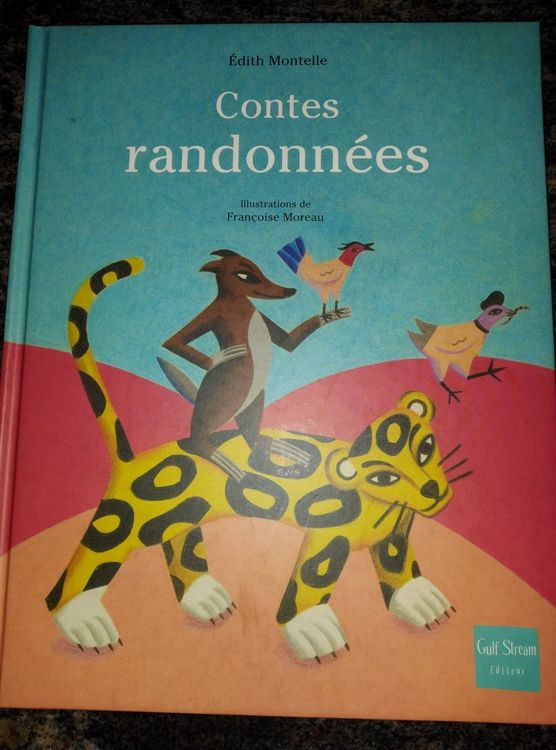 CONTES RANDONNÉES ÉDITH MONTELLE (Gebraucht) in Cortaillod für CHF 12 ...