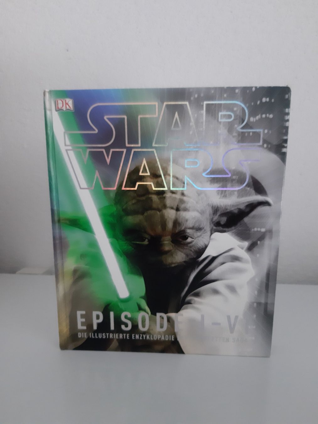 Star Wars™ Episode I-VI: Die illustrierte Enzyklopädie (Gebraucht) in ...