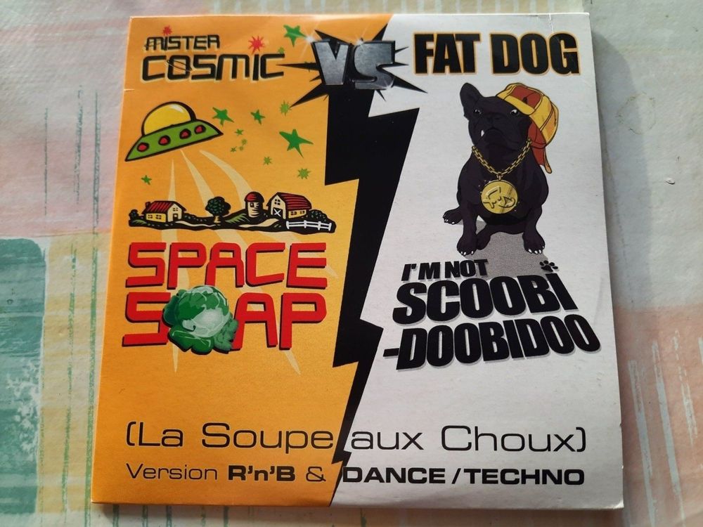 CD Single Mr Cosmic vs Fat Dog - Space Soap ( La soupe aux c (Gebraucht ...