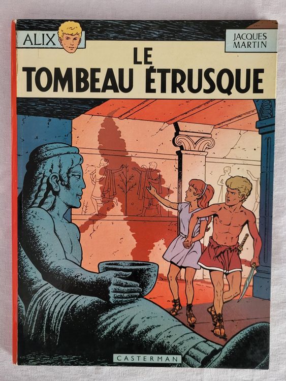 BD COLLECTION ALIX EO8 Le tombeau étrusque (1968, bien coté) (Gebraucht ...