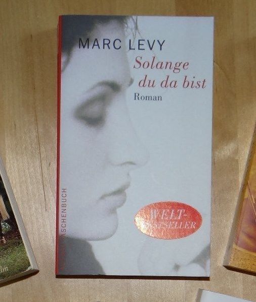 Solange du da bist von Marc Levy (Gebraucht) in Wagenhausen für CHF 6.9 ...