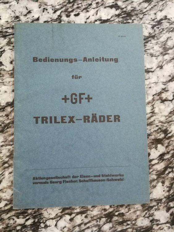 Bedienungs-Anleitung für GF Trilex-Räder (Gebraucht) in Lohn-Ammannsegg ...