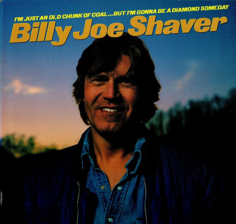 Billy Joe Shaver - I'm Just An Old Chunk Of Coal... (LP) | Kaufen auf ...