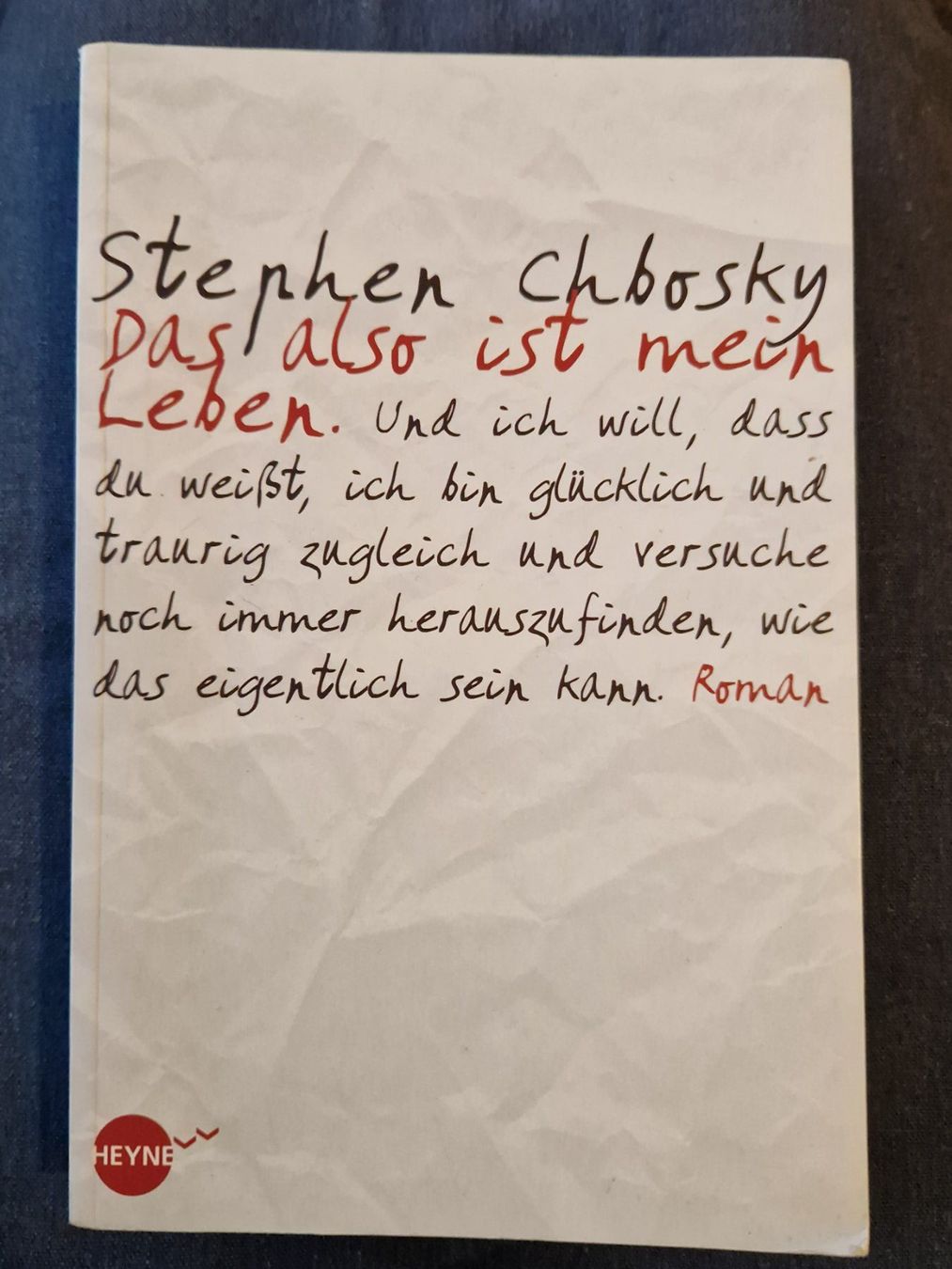 Stephen Chbosky Das also ist mein Leben Klassiker Jugend (Gebraucht) in ...