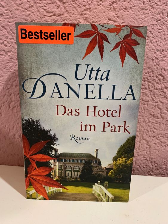 Das Hotel im Park Buch von Utta Danella (Gebraucht) in für CHF 2 – mit ...