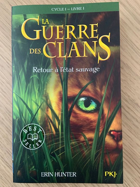 La Guerre des Clans.Retour à l'État sauvage.Cycle I -Livre1 (Gebraucht) in Meyrin für CHF 5 ...