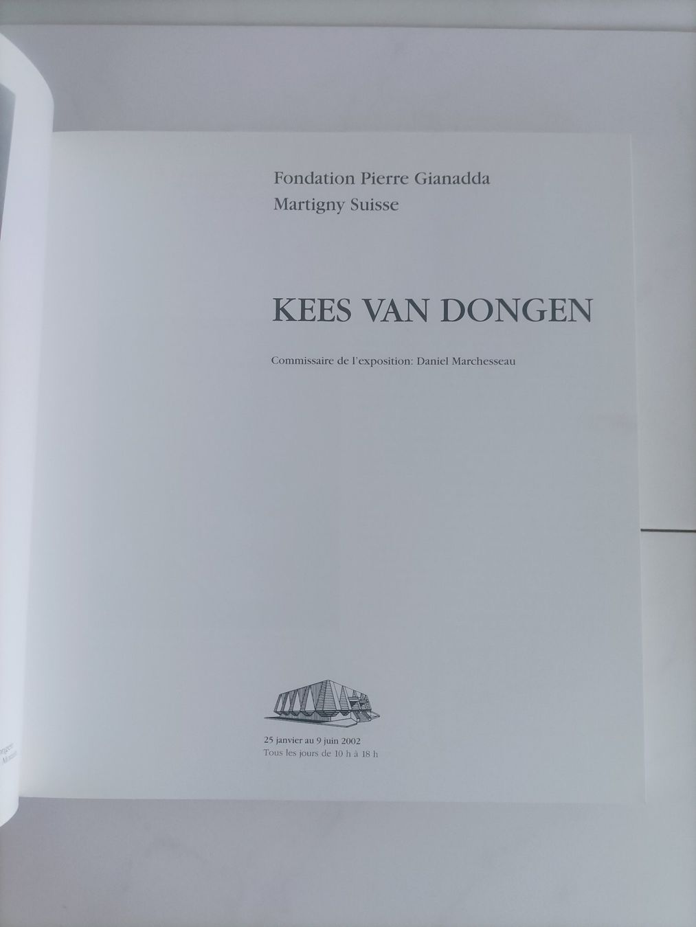 Kees Van Dongen / Daniel Marchesseau / Gianadda 2002 (D'occasion) à ...