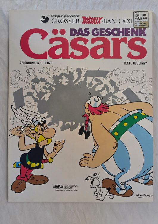 Asterix - Das Geschenk Cäsars / Band XXI ab Fr. 4.-Softcover (Gebraucht) in Bellach für CHF 4 ...