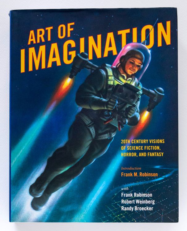 Art of Imagination: 20th Century Visions of Science Fiction (Neu ...