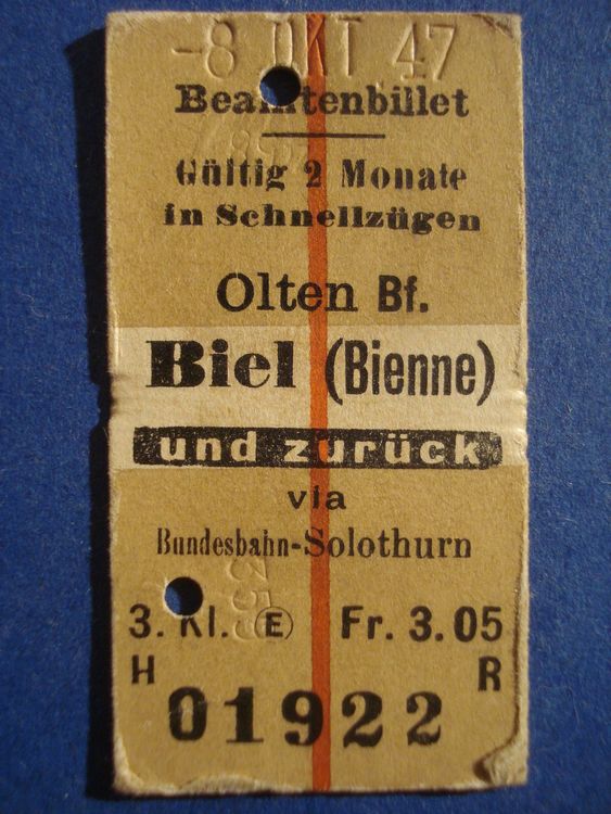 SBB - 8.10.1947 - OLTEN Bf. - BIEL (BIENNE) - 3.Klasse | Kaufen auf Ricardo