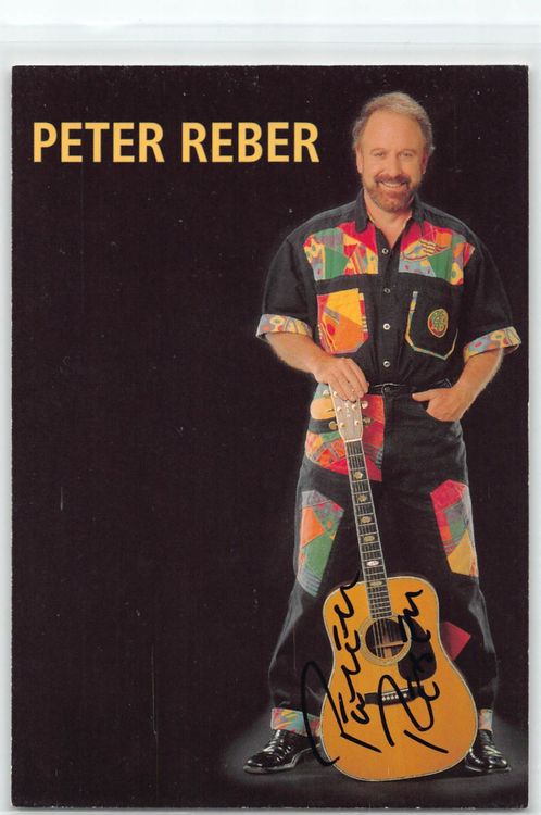 PETER REBER AUTOGRAMMKARTE - echte Unterschrift, ab 1.-- (Gebraucht) in ...