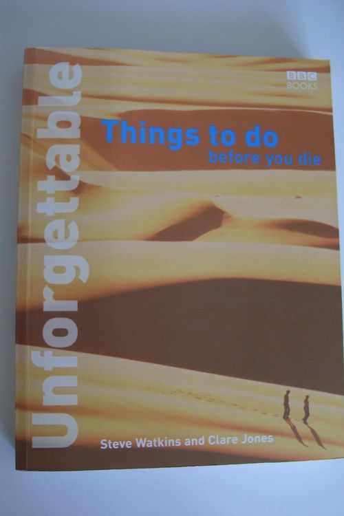 BBC BOOKS 40 Unforgettable Things to do before you die | Kaufen auf Ricardo