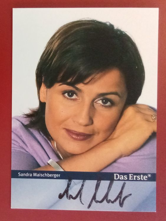Sandra Maischberger Autogramm signiert Fotopostkarte 10x15cm (Gebraucht ...