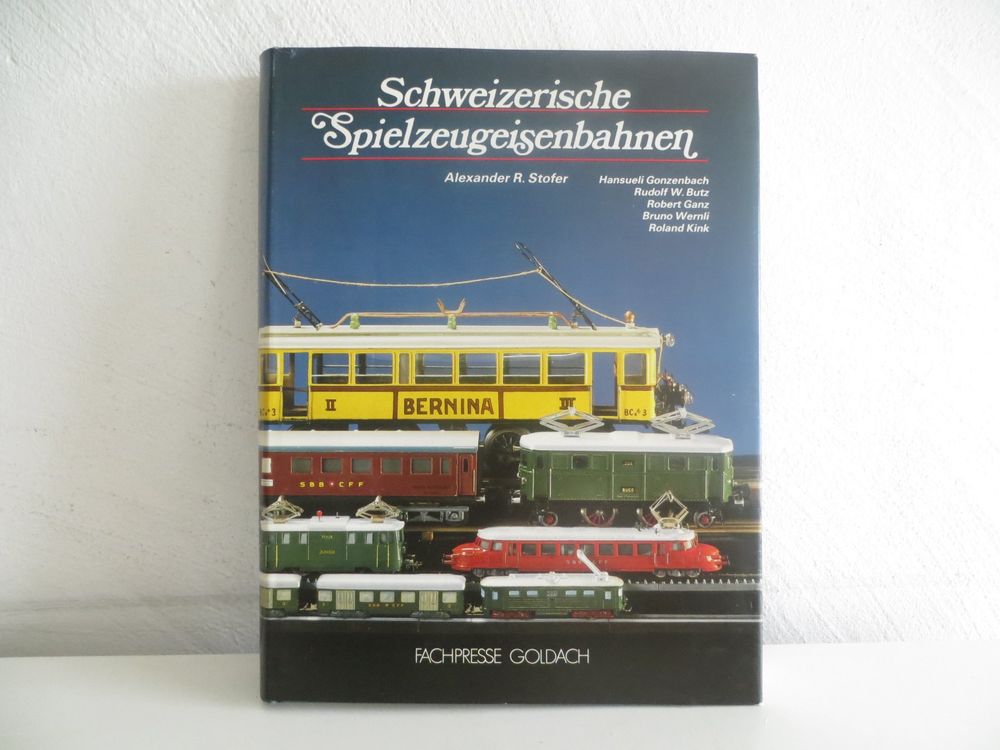 Buch "Schweizer Spielzeugeisenbahnen", Stofer-Bibel", top (Gebraucht ...