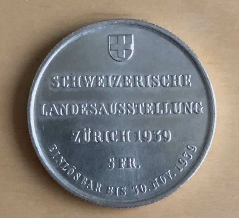 5.- Münze Schweiz Landesausstellung 1939 (Gebraucht) in Näfels für CHF 30 – mit Lieferung auf ...