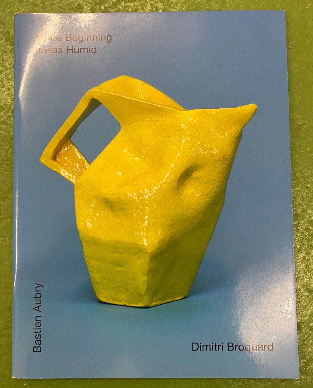 Aubry / Broquard: In the Beginning it was Humid (super rar) (Gebraucht ...