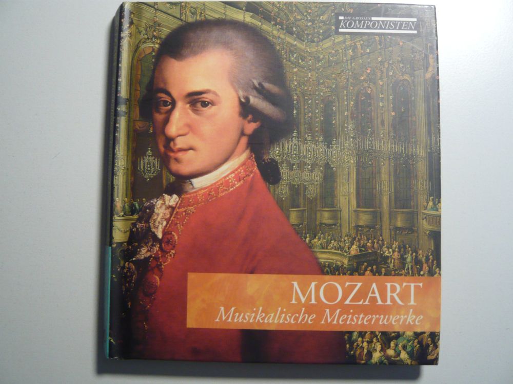 WOLFGANG AMADEUS MOZART Musikalische Meisterwerke (Gebraucht) in ...
