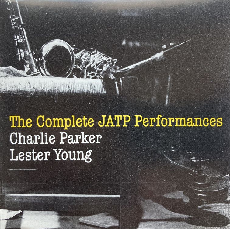CHARLIE PARKER & LESTER YOUNG - THE COMPLETE JATP PERFORMANC (Gebraucht ...