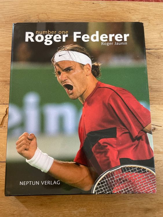 Buch: Roger Federer, number one - Roger Jaunin 2006 (Gebraucht) in ...