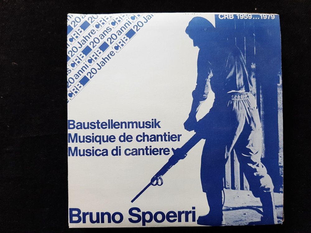 Single CH: Bruno Spörri: Baustellenmusik sehr RAR! (Gebraucht) in ...