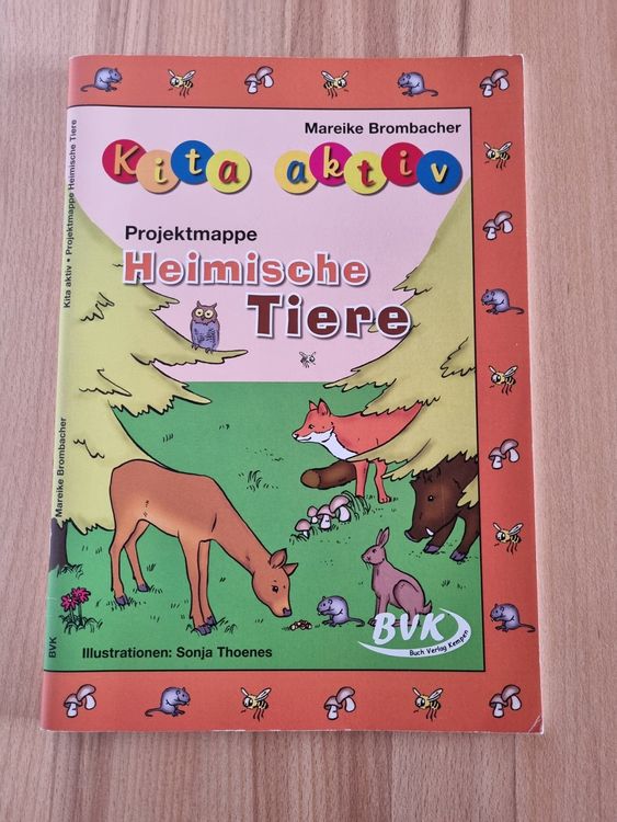 Kita aktiv: Projektmappe Heimische Tiere (Gebraucht) in Weite für CHF 10 – mit Lieferung auf ...