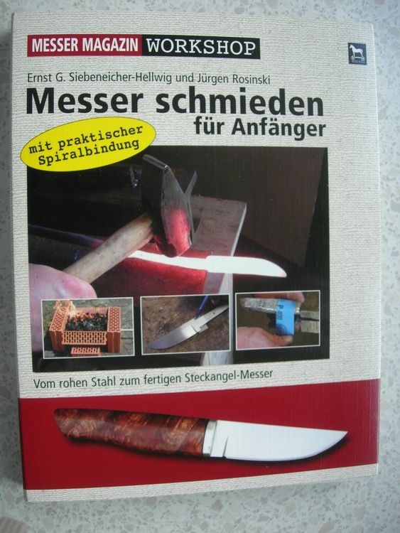 Messer schmieden für Anfänger (Gebraucht) in Wangen SZ für CHF 6 – mit Lieferung auf Ricardo kaufen