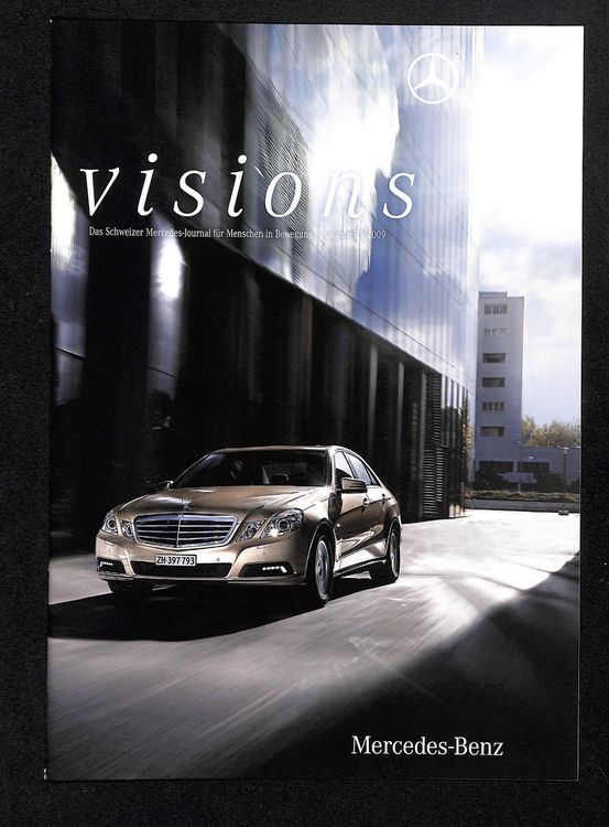 MERCEDES-BENZ visions Heft Ausgabe 1 (2009)Schweizer Journal (Neu ...