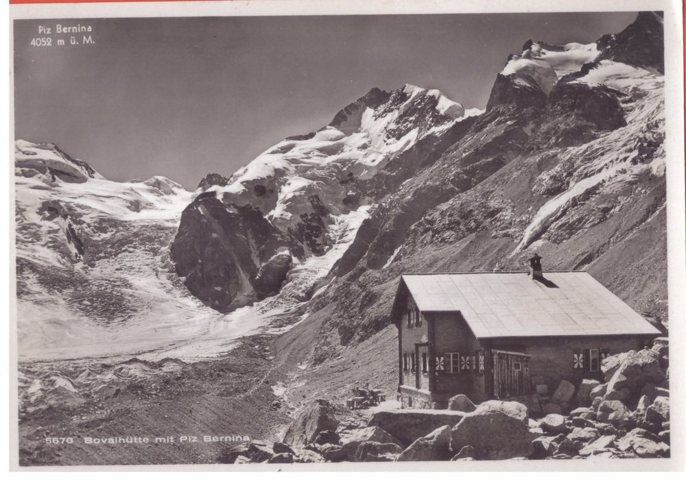 BOVALHÜTTE CAS. SECZ. BERNINA & MORTERATSCHGLETSCHER (Neu (gemäss ...