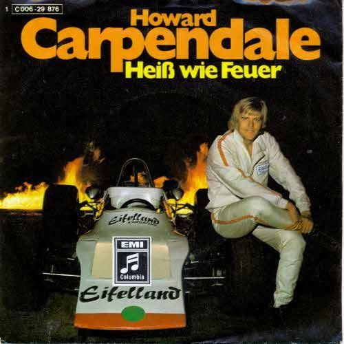 Carpendale Howard - Heiss wie Feuer (7") | Kaufen auf Ricardo