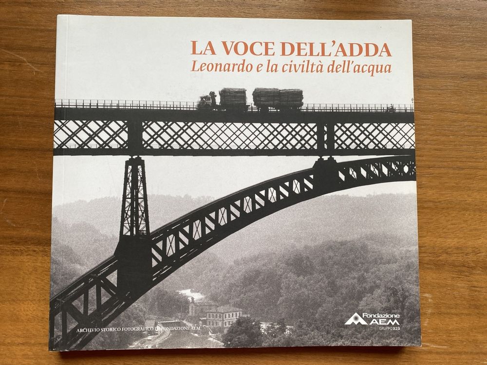 La voce dell'Adda. Leonardo e la civilità dell'acqua (Gebraucht) in ...