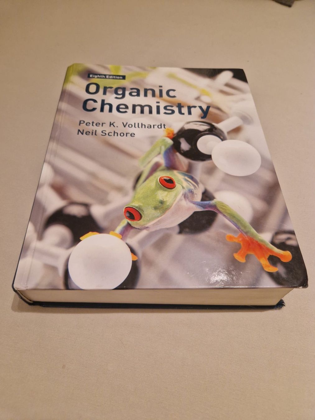 Organic Chemistry, Peter K.Vollhardt Neil Schore, 8. Edition (Gebraucht ...