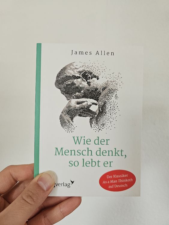James Allen - Wie der Mensch denkt, so lebt er (Gebraucht) in Rubigen ...