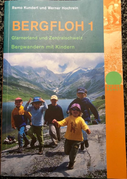 Bergfloh 1 - Bergwandern m. Kindern.ZentralCH&Glarnerland x (Neu (gemäss Beschreibung)) in ...