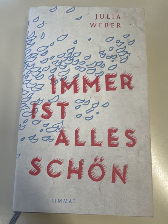 Julia Weber "Immer ist alles schön" Roman | Kaufen auf Ricardo