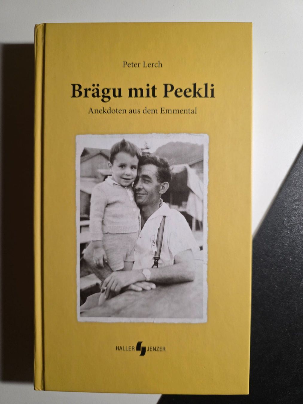Brägu mit Peekli - Peter Lerch - Anekdoten aus dem Emmental (Gebraucht ...
