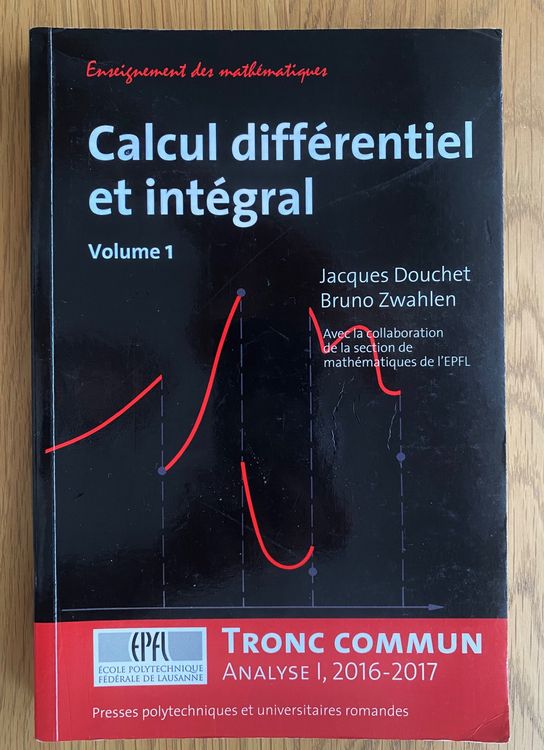 Calcul différentiel et intégral, vol. 1, Douchet et Zwahlen (Neuf (Voir description)) à Lausanne ...