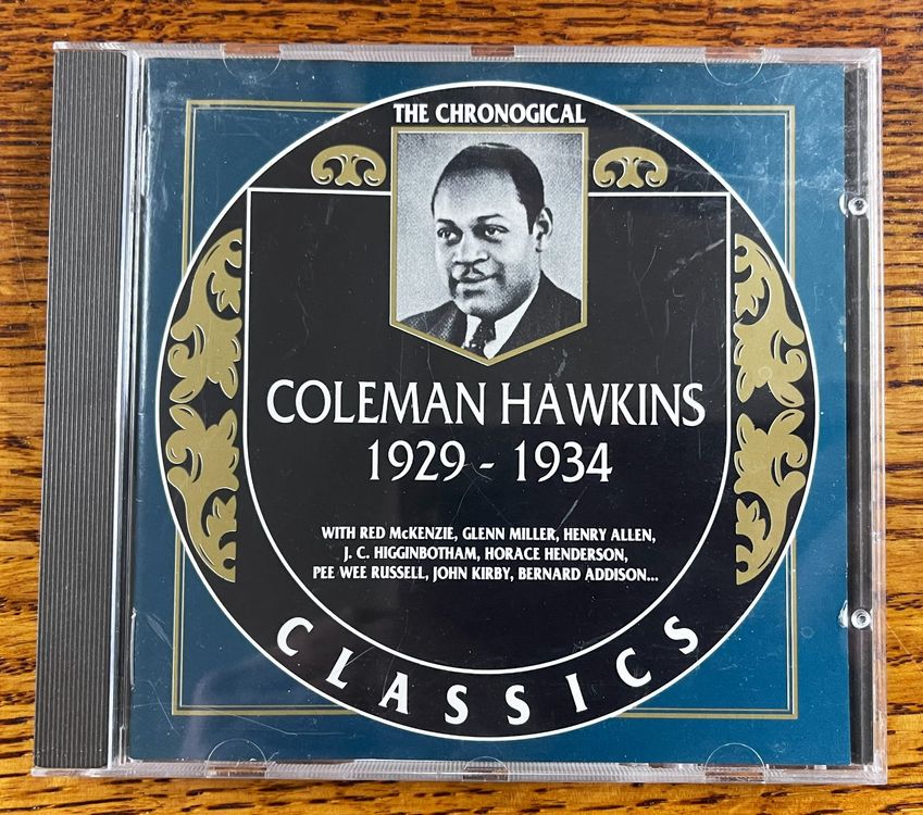 The Chronological Classics: Coleman Hawkins 1929-1934 (Gebraucht) in Oftringen für CHF 5 – mit ...