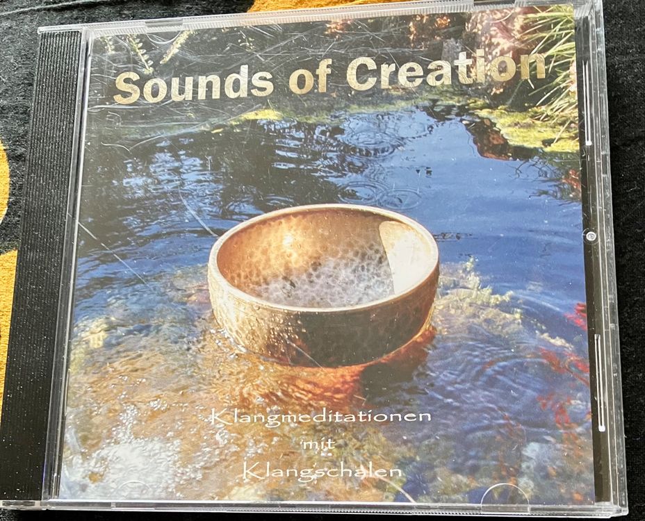 Sounds of Creation Klangmeditation mit Klangschalen CD (Gebraucht) in ...