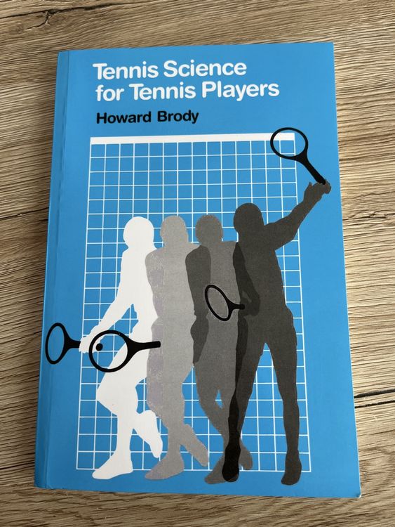 Tennis Science for Tennis Players- Howard Brody (Neu (gemäss ...