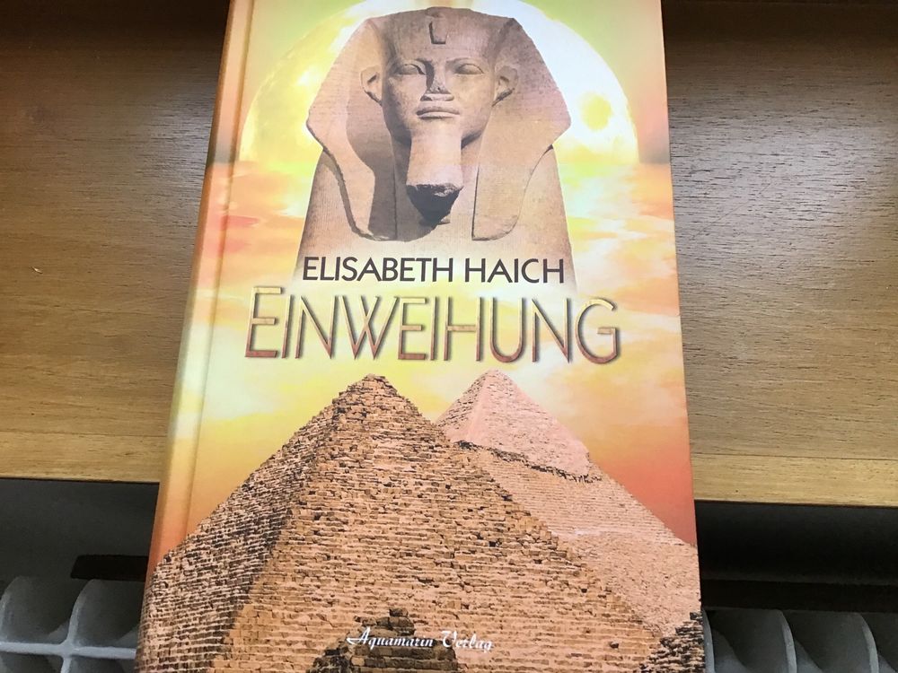 Einweihung von Elisabeth Haich (Gebraucht) in Bischofszell für CHF 8 ...