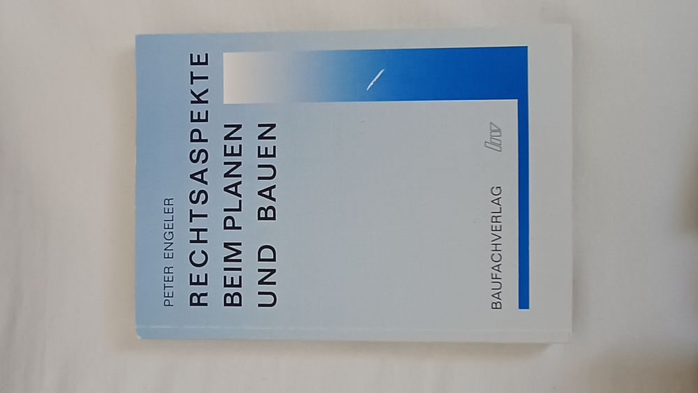 Buch - Rechtsaspekte beim Planen und Bauen (Gebraucht) in Bassersdorf ...