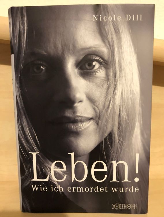 Leben! Nicole Dill (Neu (gemäss Beschreibung)) in Effretikon für CHF 2. ...