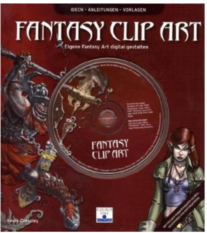 Fantasy Clip Art: Eigene Fantasy-Figuren digital gestalten (Gebraucht ...