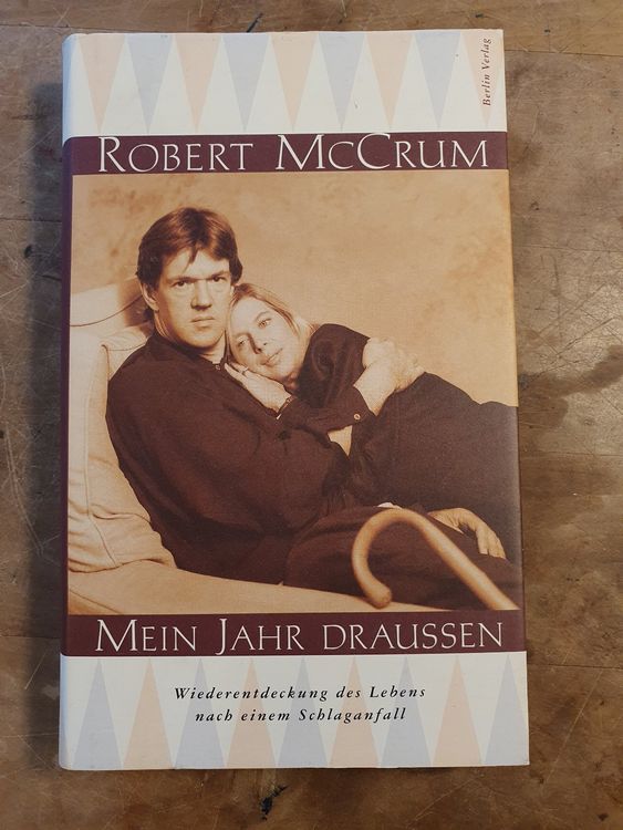 Mein Jahr draussen - Robert McCrum (Gebraucht) in Zürich für CHF 5 ...