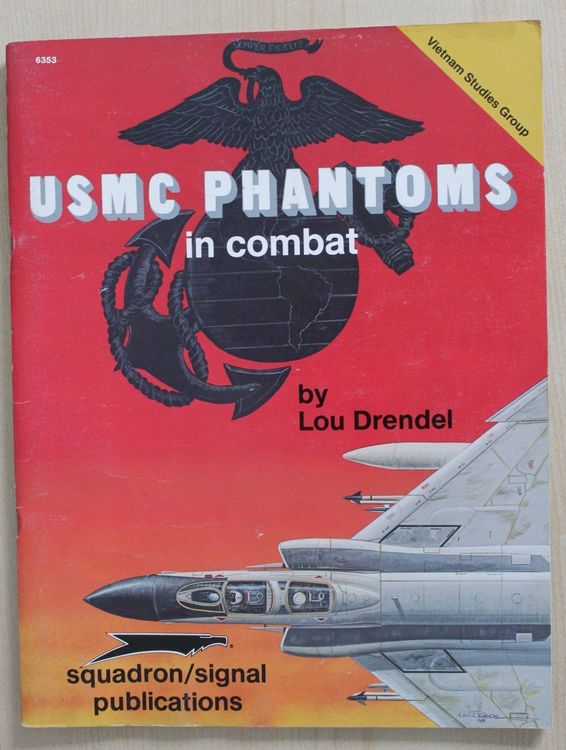Modellbau Doku - USMC Phantoms in combat / Squadron Signal (Gebraucht ...