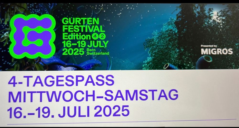 4 Tagespass Gurten Festival (Neu (gemäss Beschreibung)) in Bern für CHF ...