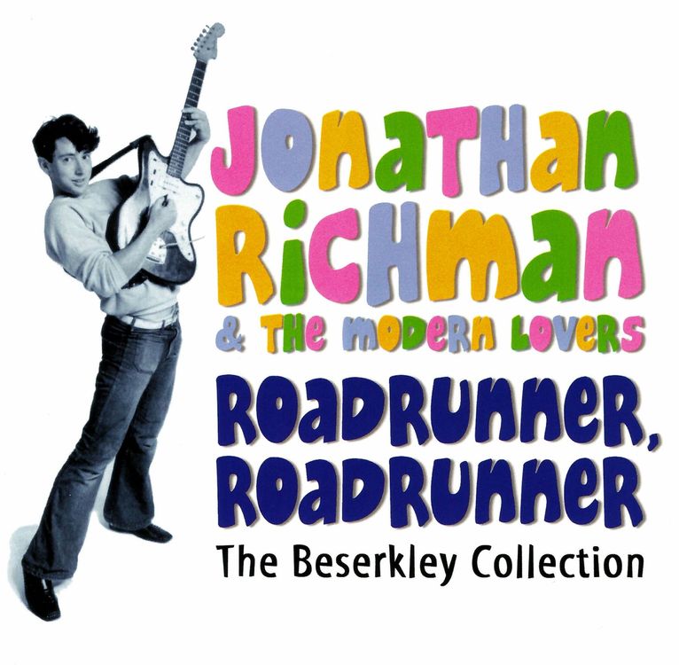 Jonathan Richman & the modern Lovers - Roadrunner (CD) (Gebraucht) in ...